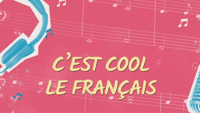 C'est cool le français